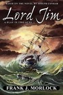 Lord Jim: A Play in Two Acts by Morlock, Frank J. -Paperback ...
