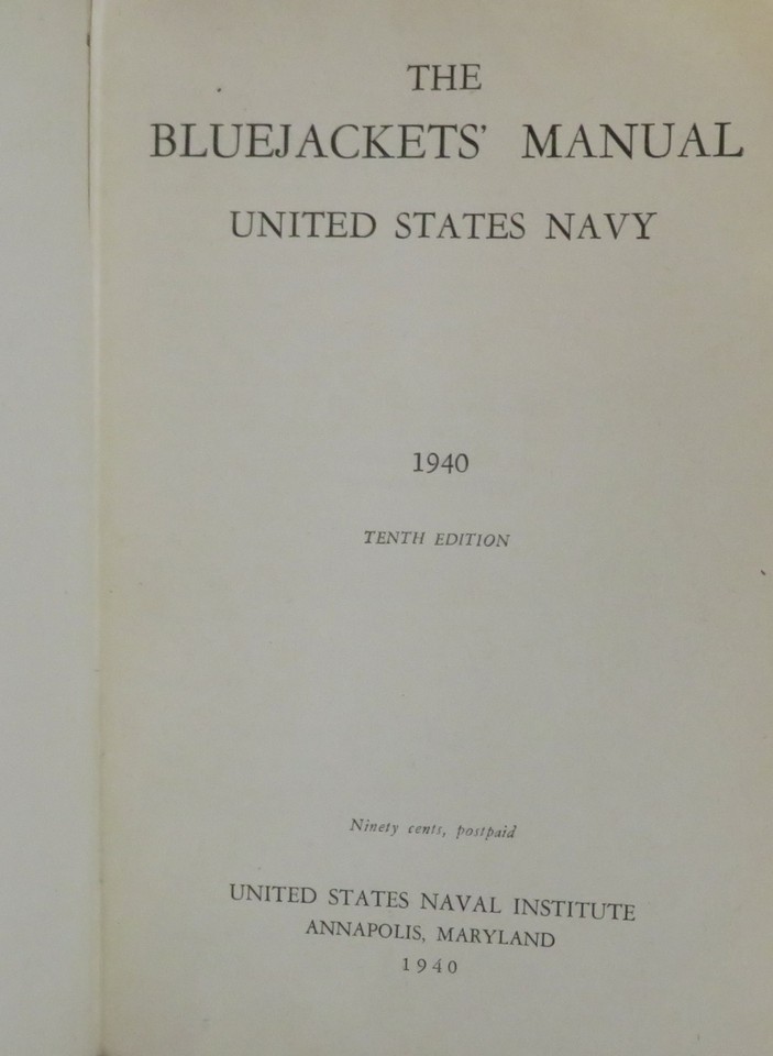 The United States Navy / The Bluejackets' Manual 1940 10th Edition | eBay