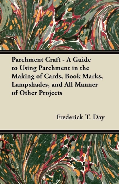 Parchment Craft - A Guide to Using Parchment in the Making of Cards ...