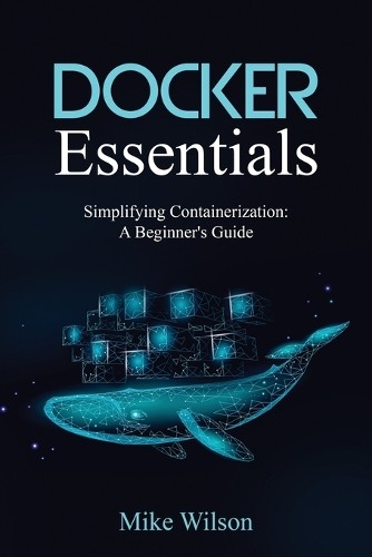 Mike Wilson Docker Essentials (Paperback) (UK IMPORT) | eBay