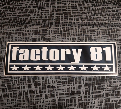 Factory 81 sticker 5 3/4" Official | eBay