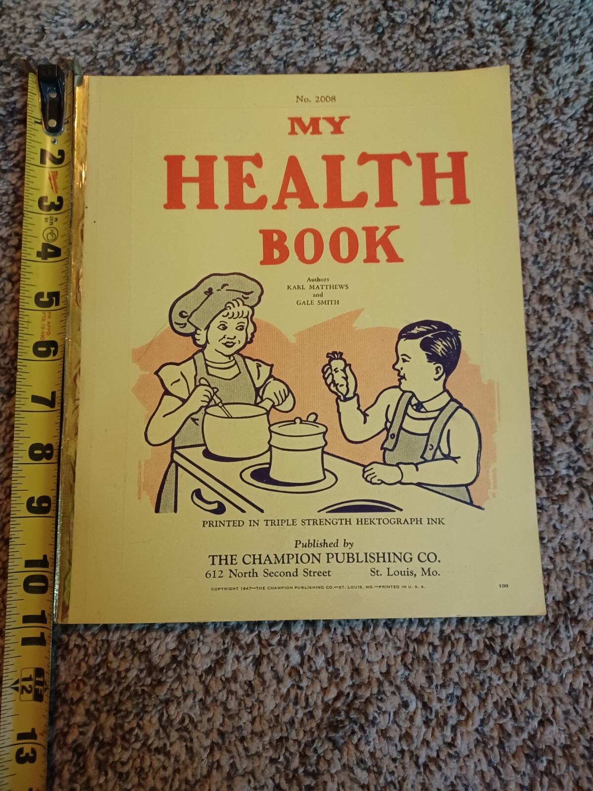 1947 Champion Publishing My Health Book Hectograph Ink 32 Pages Hygiene ...