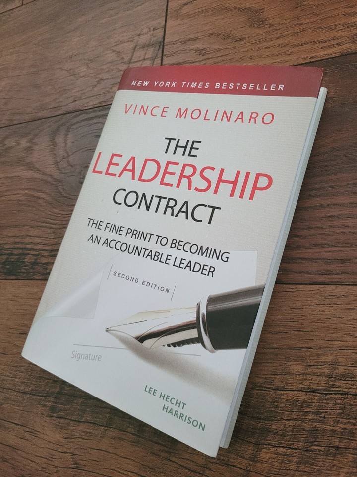 The Leadership Contract : The Fine Print to Becoming a Great Leader ...