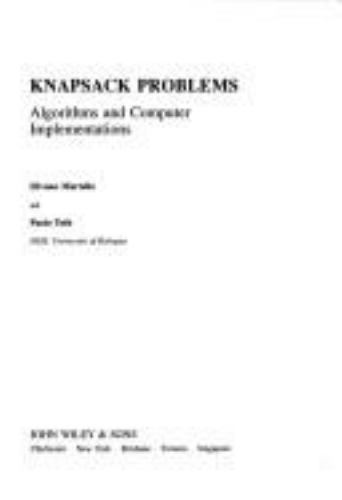 Wiley Series in Discrete Mathematics and Optimization Ser.: Knapsack Problems : Algorithms and ...
