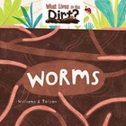 Worms, Paperback by Williams, Susie; Tolson, Hannah (ILT), Brand New ...