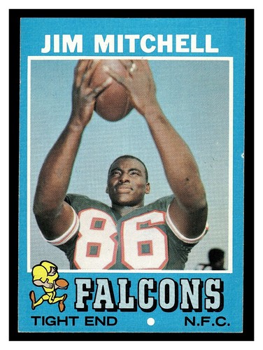 1971 TOPPS FOOTBALL JIM MITCHELL #84 ROOKIE CARD FALCONS HIGH GRADE ...