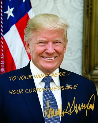 PERSONALIZED PRESIDENT DONALD TRUMP CUSTOM NAME AND MESSAGE AUTOGRAPH ...