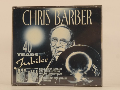 CHRIS BARBER 40 YEARS JUBILEE (2XCD) (Z29) 20+ Track CD Album along ...