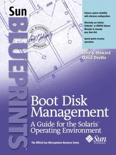 Sun Blueprints, the Official Sun Microsystems Resource Ser.: Boot Disk ...