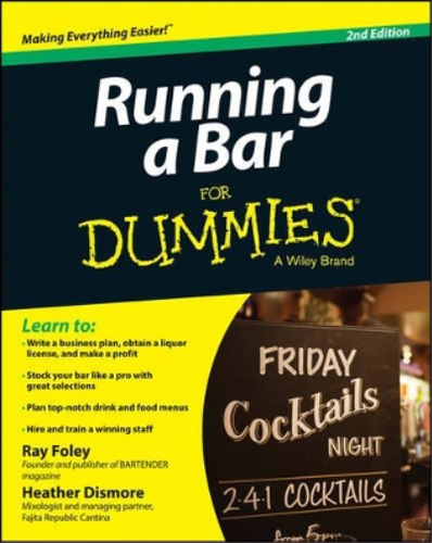 Heather Heath R. Foley Running a Bar For Dummies (Poche) 9781118880722 ...