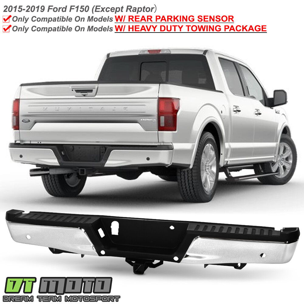 2015-2019 Ford F150 w/ Heavy Duty Tow & Sensor Hole Chrome Rear Bumper ...