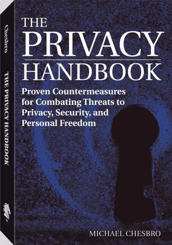 Privacy Handbook : Proven Countermeasures for Combating Threats to ...