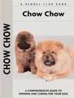 Chow Chow (Comprehensive Owner's Guide) - Hardcover - GOOD ...