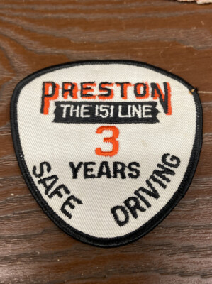 Preston Truck Line The 151 Line truck driver patch 3 Years Safe Driving ...