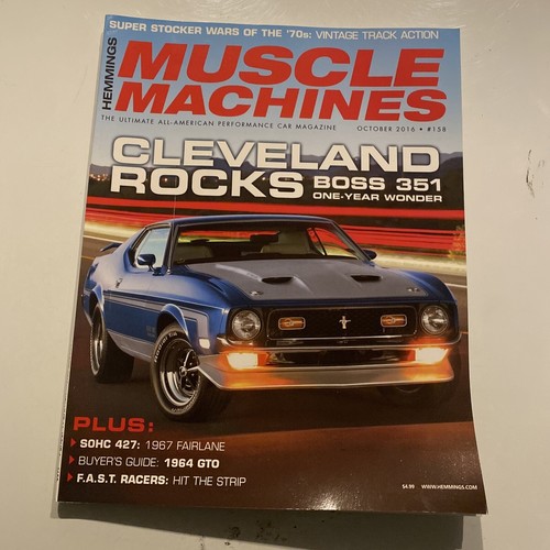 2016 October Muscle Machines Magazine Cleveland Rocks Boos 351 (MH510 ...