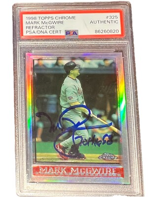 MARK McGWIRE Signed Auto 1998 Topps Chrome Refractor Card 325 w/70 HR ...