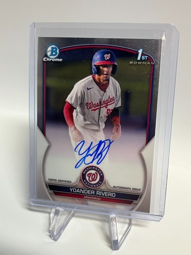 YOANDER RIVERO 23 BOWMAN CHROME 1ST AUTOGRAPH AUTO CPA-YR WASHINGTON ...
