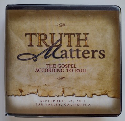 The Gospel According to Paul - 2011 Truth Matters Conference - 11 Audio ...
