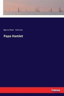 Papa Hamlet by Bjarne Peter Holmsen (German) Paperback Book | eBay