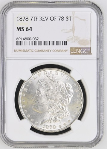 1878 7TF REV OF 78 $1 NGC MS 64 | eBay