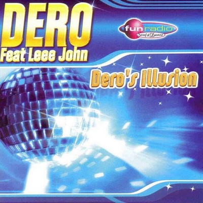 Dero's Illusion, Leee John, DJ Dero | eBay