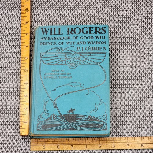1935 WILL ROGERS Ambassador of Good Will Prince of Wit & Wisdom Book ...