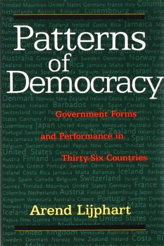 Patterns of Democracy: Government Forms and Performance in Thirt ...