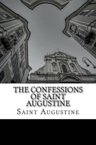 Confessions of Saint Augustine by Saint Augustine (2016, Trade ...