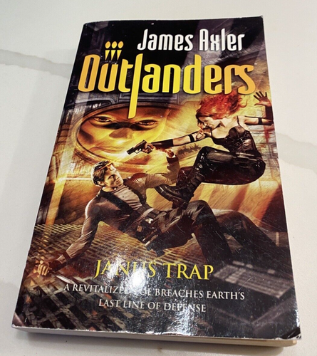 Janus Trap Outlanders: by James Axler (2009) 1st Edition PB ...