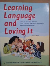 Learning Language and Loving It : A Guide to Promoting Children's ...