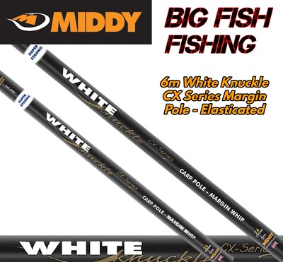 MIDDY White Knuckle CX Series Elasticated Margin Fishing Pole Whip - 6m ...