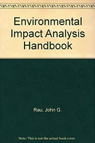 Environmental Impact Analysis Handbook Hardcover David C., Rau, J ...