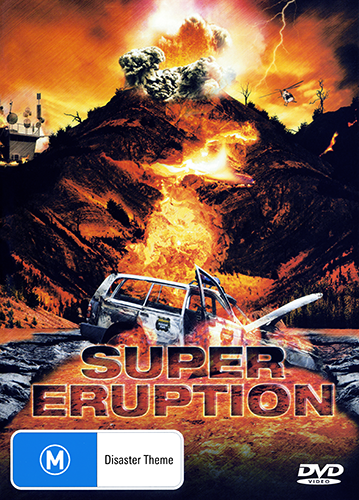 Richard Burgi Juliet Aubrey SUPER ERUPTION - APOCALYPTIC VOLCANO ...