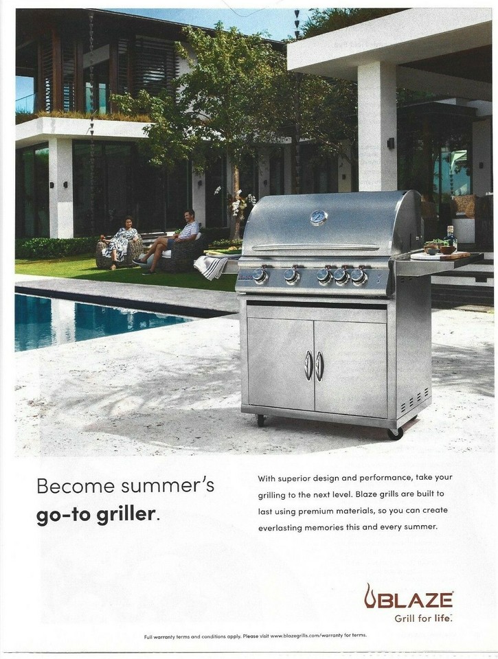 Blaze Grill Print Ad, Become Summer's Go-To Griller Print Ad,Poolside ...