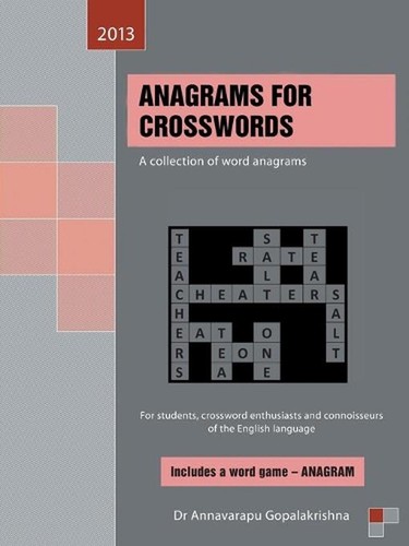 Anagrams for Crosswords: A Collection of Word Anagrams by Dr Annavarapu ...