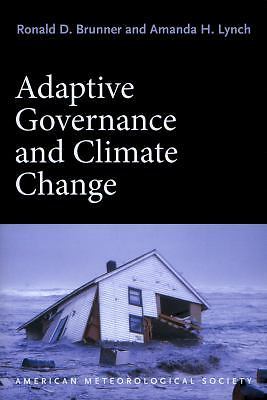 Adaptive Governance and Climate Change by Ronald D. Brunner and Amanda ...