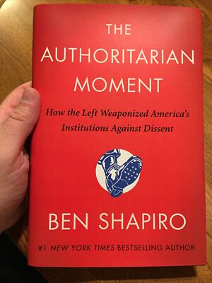 The Authoritarian Moment by Ben Shapiro Signed Autographed First ...