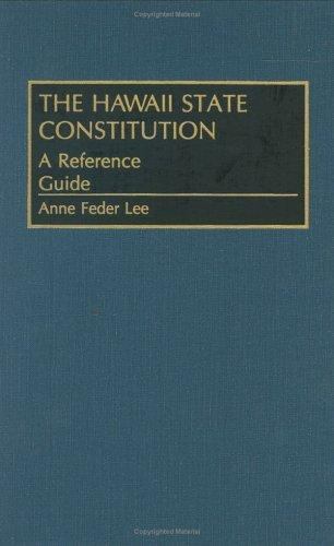 Reference Guides to the State Constitutions of the United States Ser ...