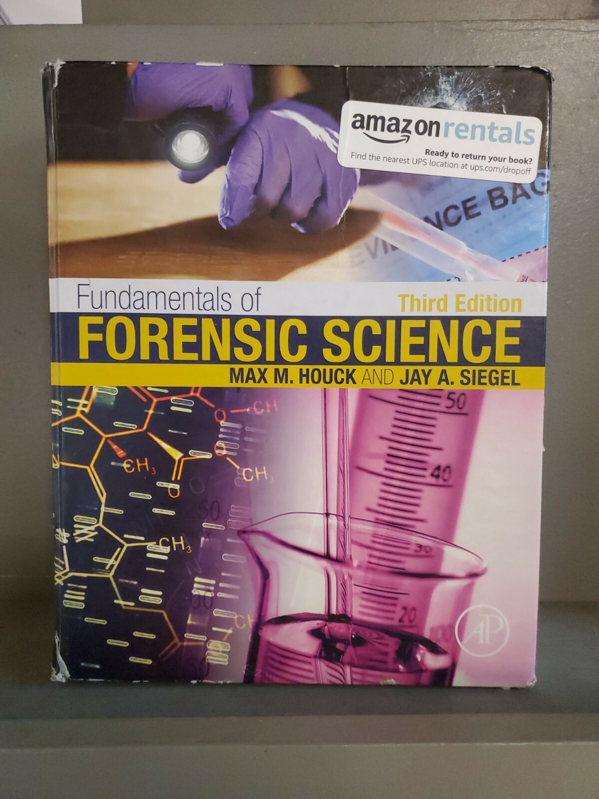 Fundamentals of Forensic Science, By Max M. Houck and Jay A. Siegel ...