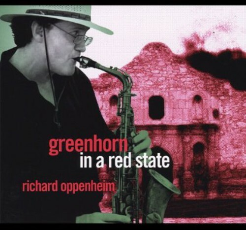 Greenhorn in a Red State, Oppenheim , Richard, Excellent, Audio CD 678572992629| eBay