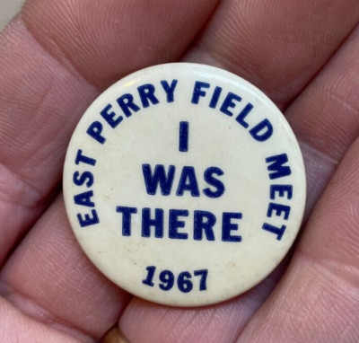 I Was There East Perry Field Meet Pinback Frohna MO 1967 Rare ...