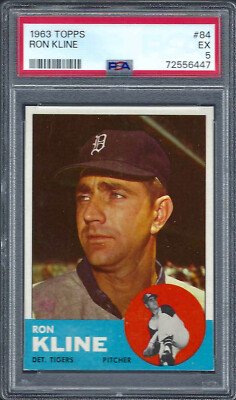 1963 TOPPS #84 RON KLINE Detroit Tigers vry sharp/CENTERED/clean PSA 5 ...