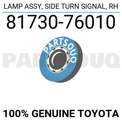 8173076010 Genuine Toyota LAMP ASSY, SIDE TURN SIGNAL, RH 81730-76010 ...