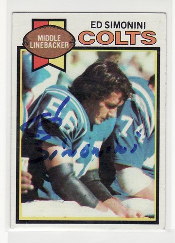 ED SIMONINI BALTIMORE COLTS 1979 TOPPS #195 TEXAS A&M AUTOGRAPHED ...