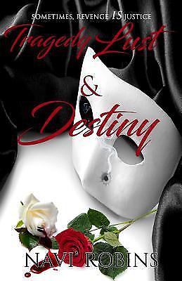 Tragedy, Lust and Destiny by Navi Robins (2015, Trade Paperback) for ...
