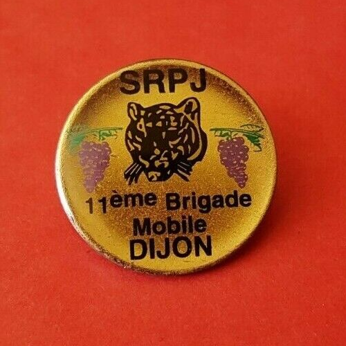 Pins - SRPJ - 11e Brigade Mobile - DIJON - Côte d'Or .... (Ref. 1318 ...