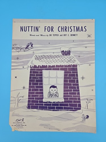 Nuttin' For Christmas 1955 Holiday Sheet Music Sid Tepper Roy Bennett ...