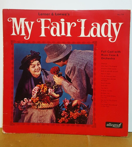 Lerner & Loewe - My Fair Lady, Cast With Russ Case And His Orchestra ...