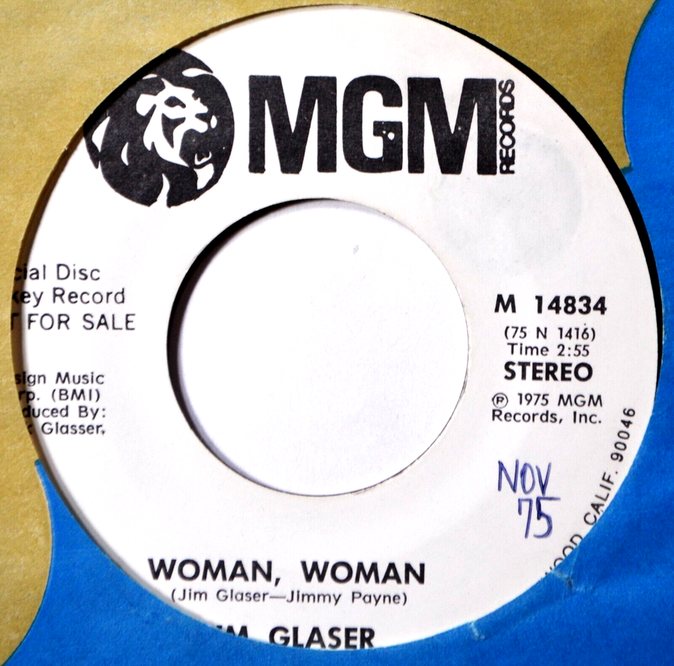 Jim Glaser Woman Woman (Gary Puckett Cover) DJ EX+/EX- Country 45 7 ...