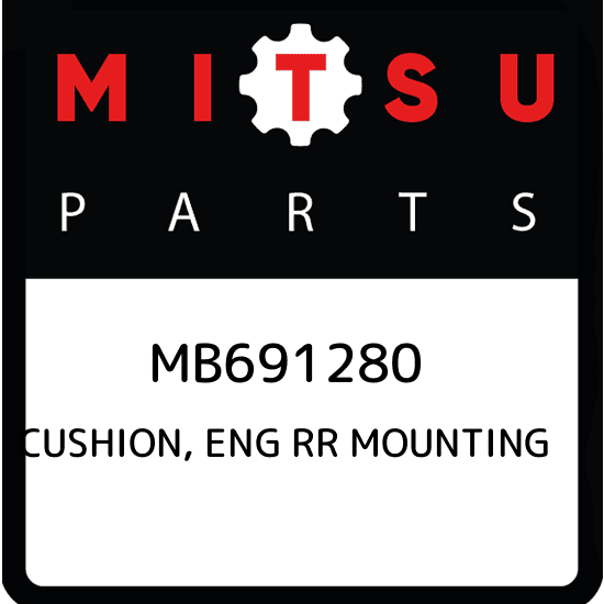 MB691280 Genuine Mitsubishi CUSHION ENG RR MOUNTING OEM for sale online ...